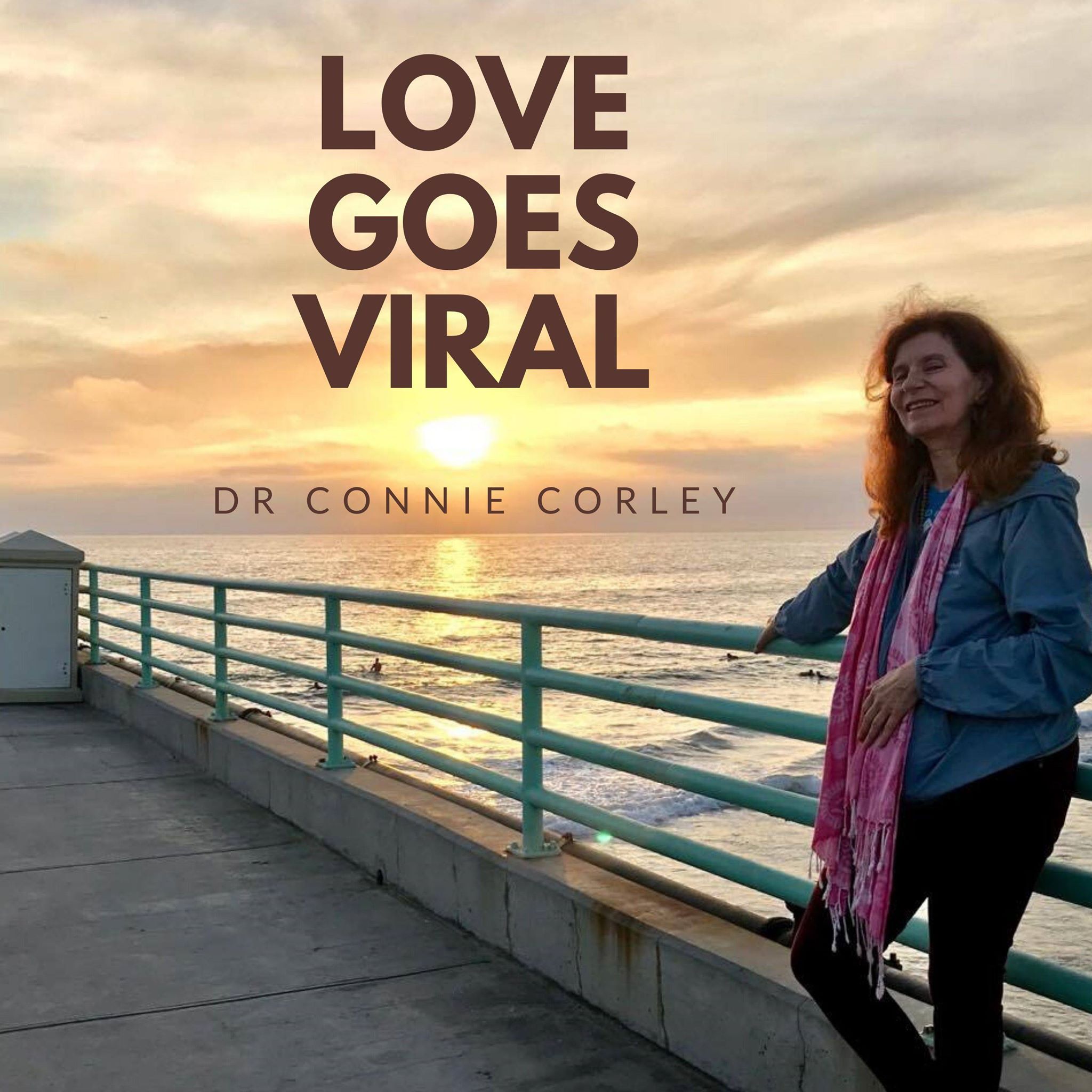 Podcast – Love Goes VIRAL